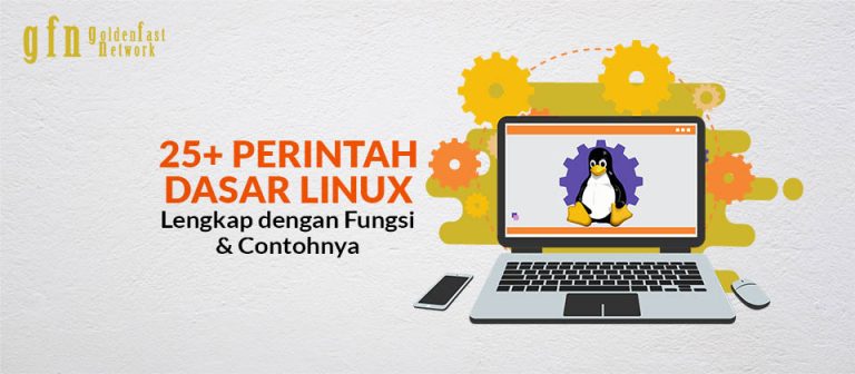 25+ Perintah Dasar Linux dengan Fungsi & Contohnya