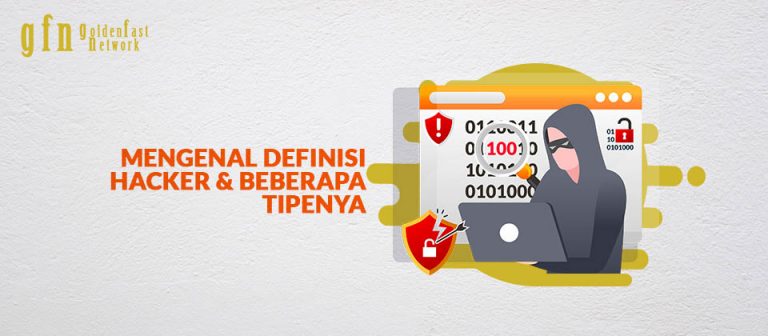 Apa Itu Hacker, Definisi & Beberapa Tipenya - GFN Blog