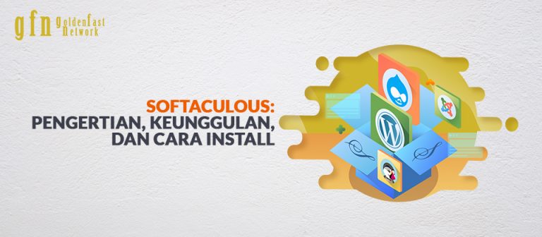 Softaculous: Pengertian, Keunggulan, & Cara Install - GFN Blog