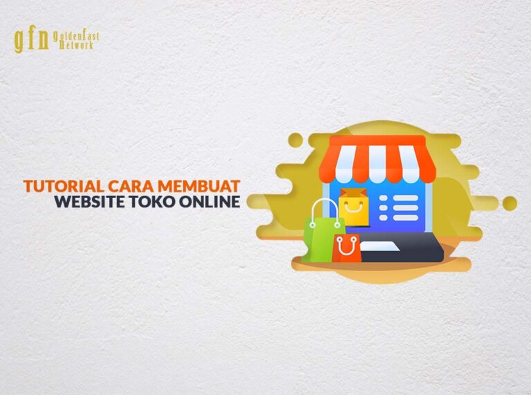 Tutorial Cara Membuat Website Toko Online - GFN Blog